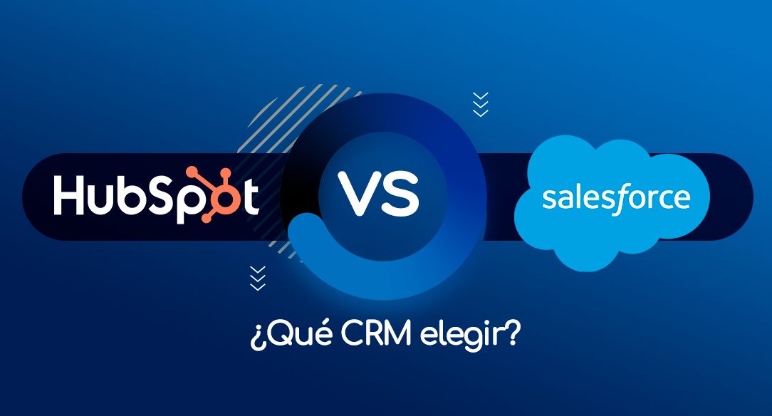 HubSpot vs Salesforce: ¿Qué CRM elegir? HubSpot vs Salesforce: ¿Qué CRM elegir?